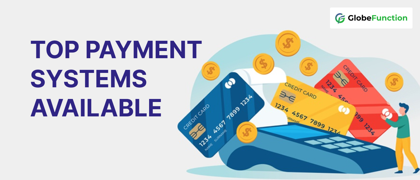 Top Payment Systems Available Today in India